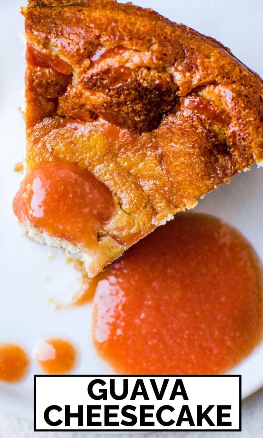 Guava Cheesecake - Garlic & Zest